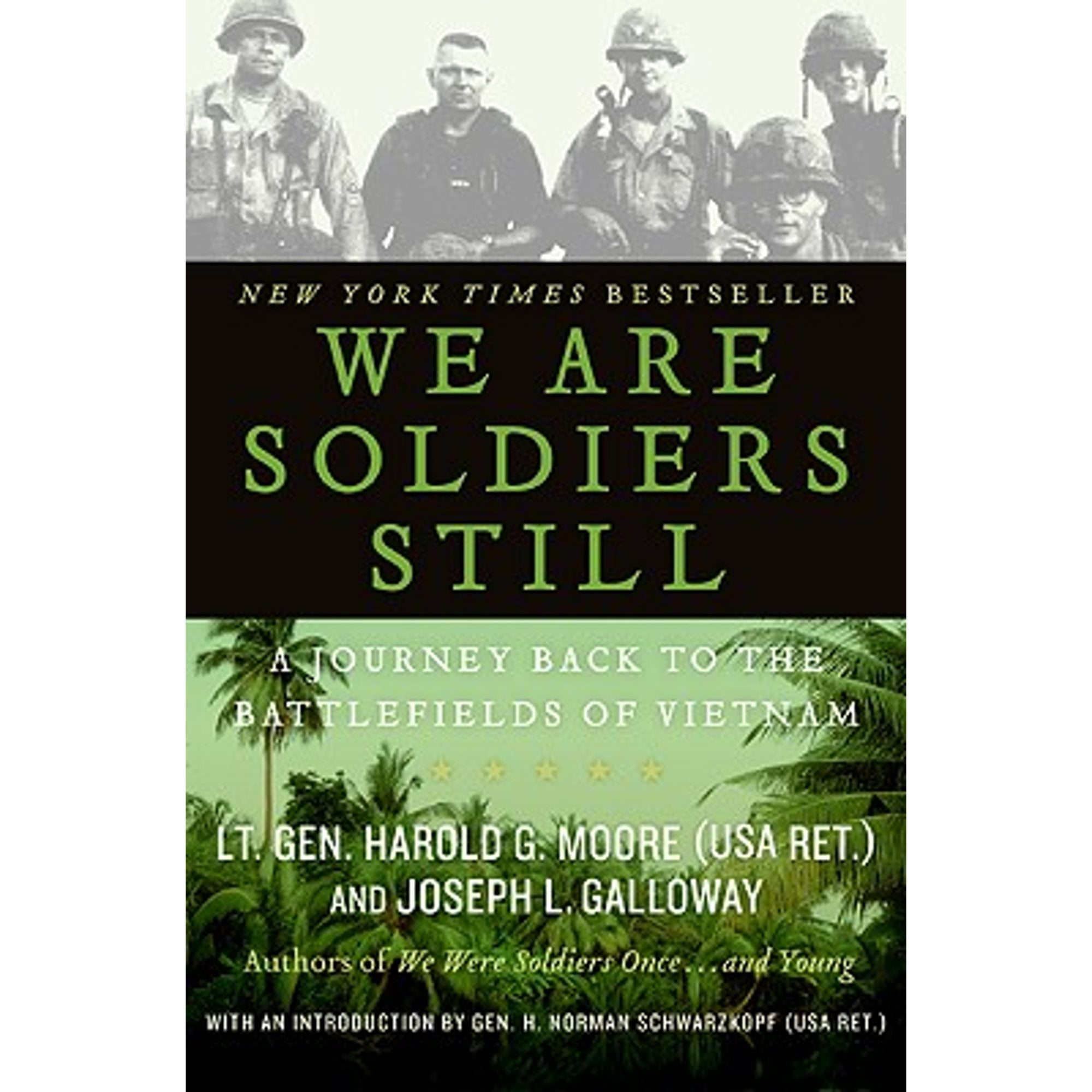 Pre-Owned We Are Soldiers Still: A Journey Back to the Battlefields of ...