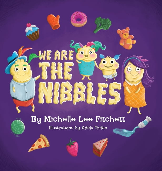 We Are The Nibbles, (Hardcover) - Walmart.com