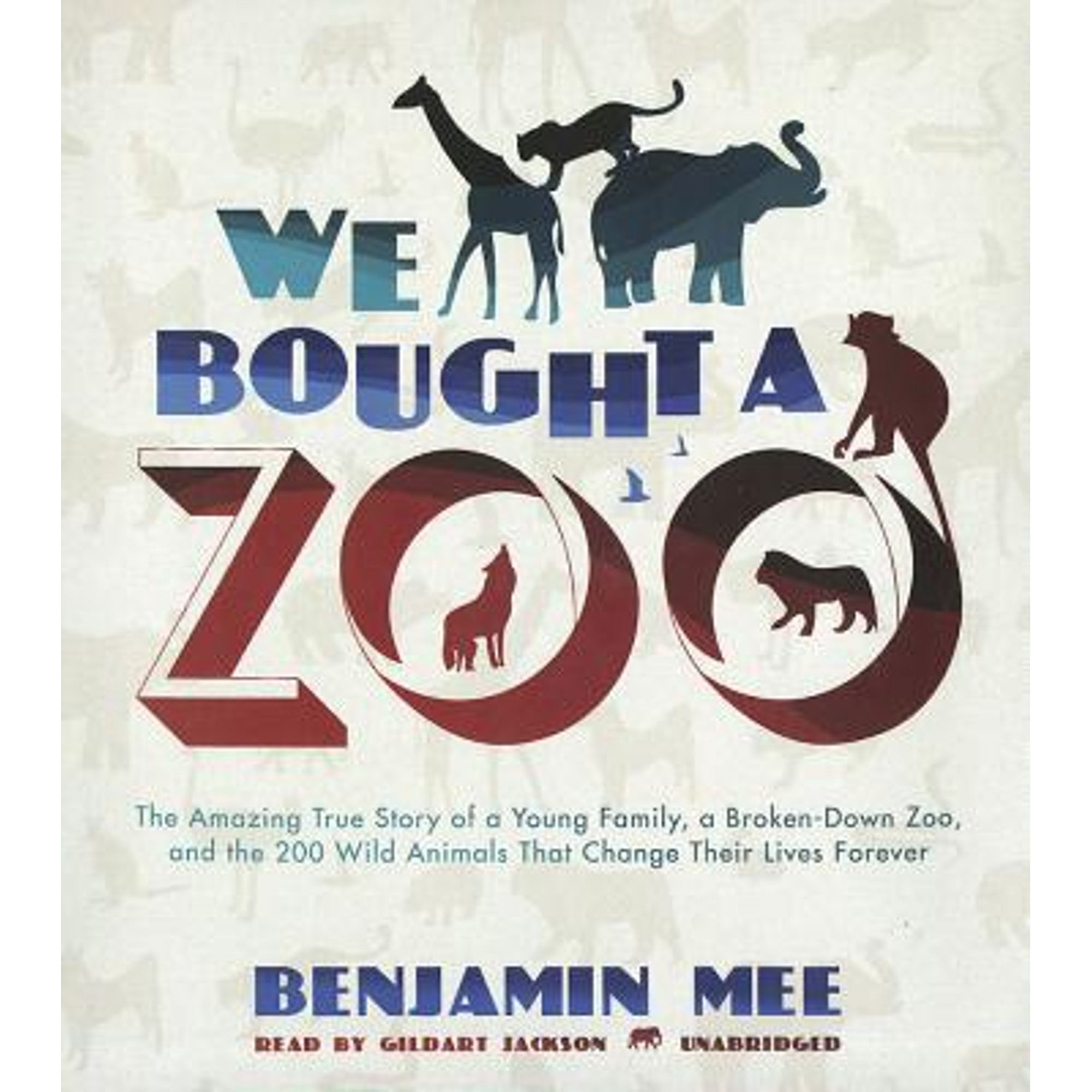 Pre-Owned We Bought a Zoo: The Amazing True Story of a Young Family, a ...