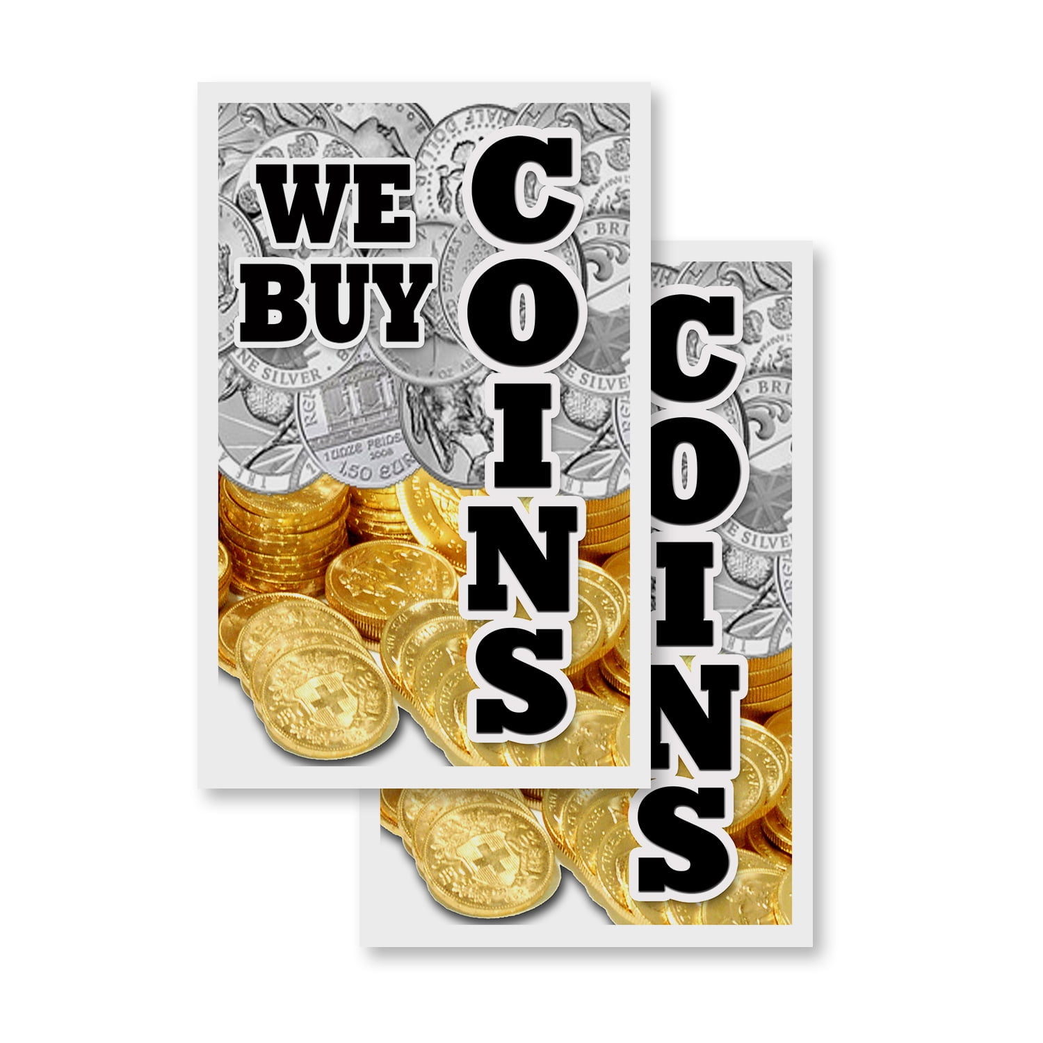 We Buy Coins Vertical (2-PACK) 24" x 36" Vinyl Decals | Sign Insert ...