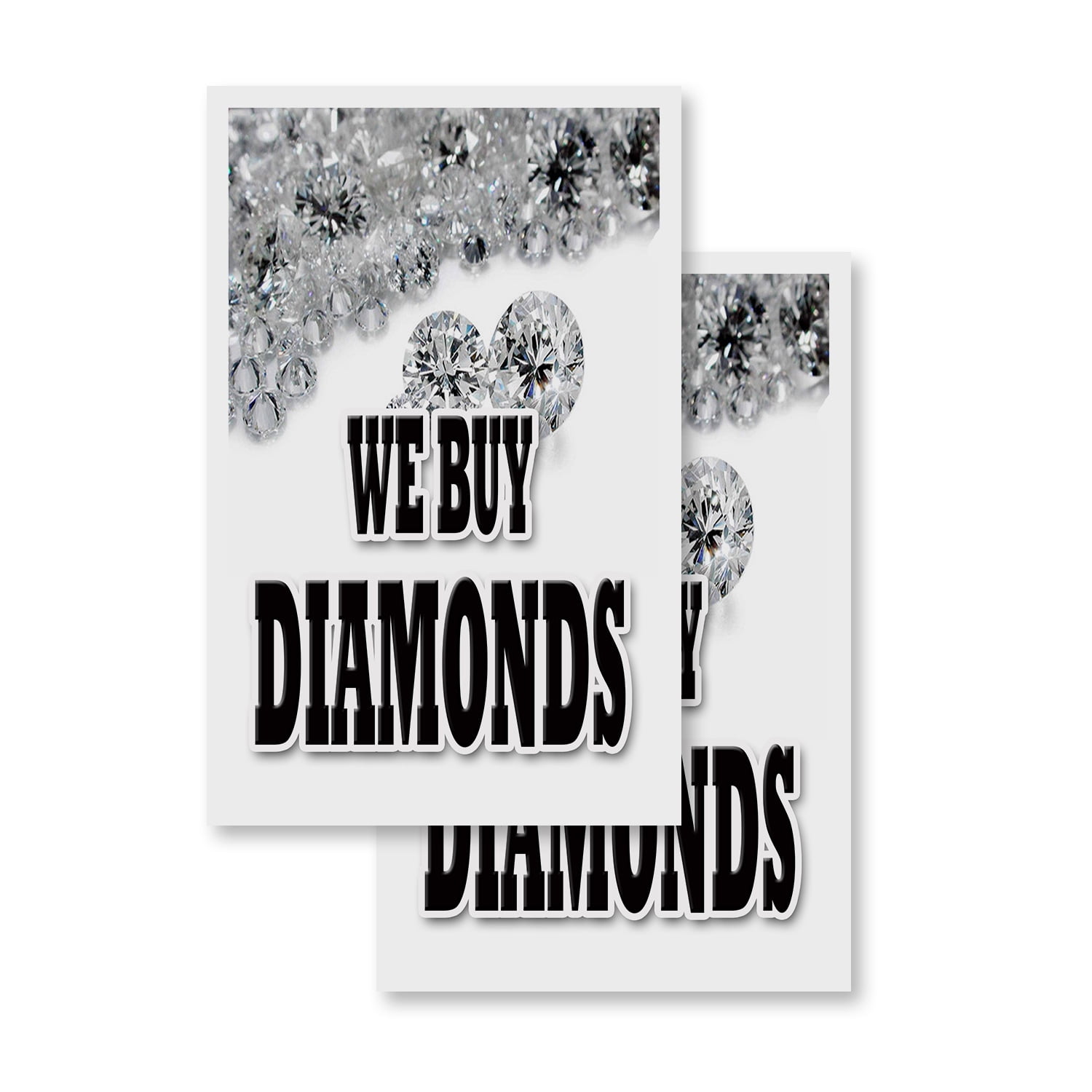 We Buy Diamonds (2-PACK) 24" x 36" Vinyl Decals | Sign Insert Peel ...