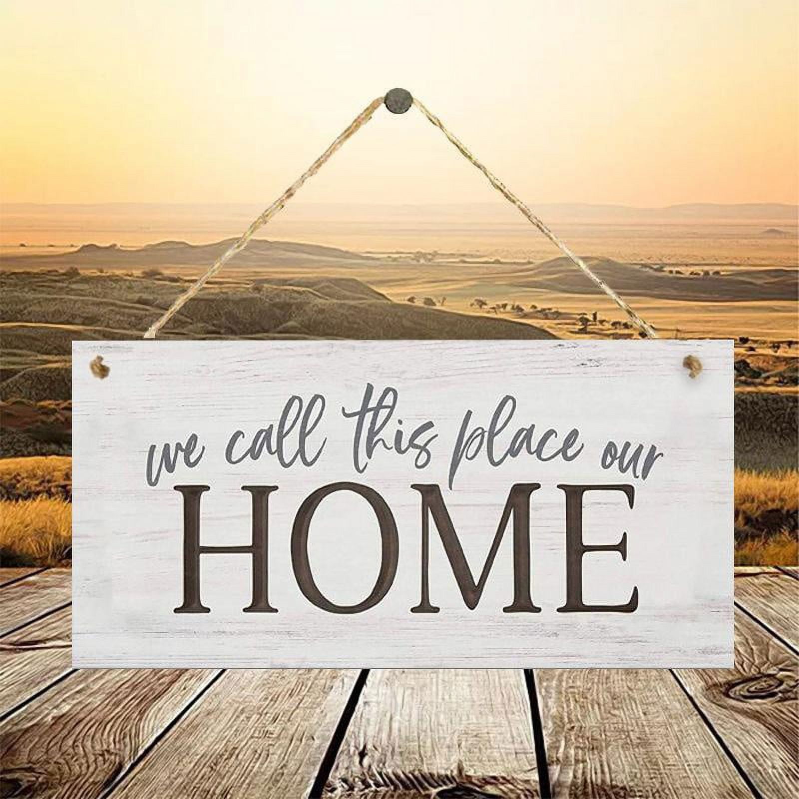 "We Call This Place Our Home" Wooden Hanging Plaque - One-Piece Home ...