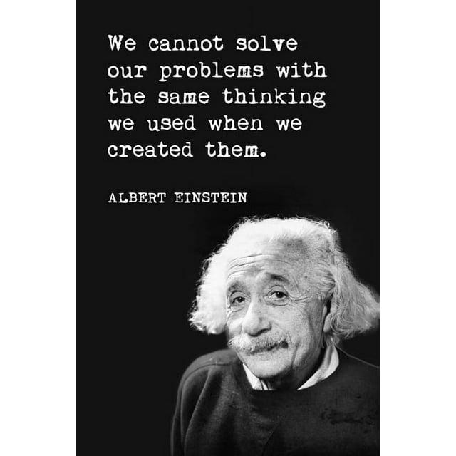 We Cannot Solve Our Problems (Albert Einstein Quote), motivational ...
