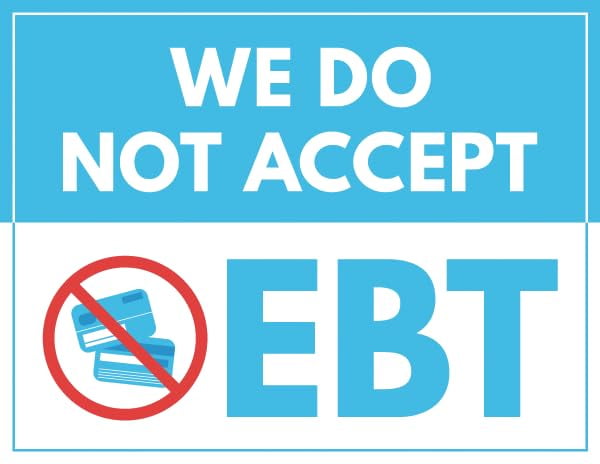 We Do Not Accept Ebt Sign Business Signs 8" x 12" Metal Aluminum Sign ...