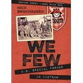 We Few : U.S. Special Forces in Vietnam - Walmart.com
