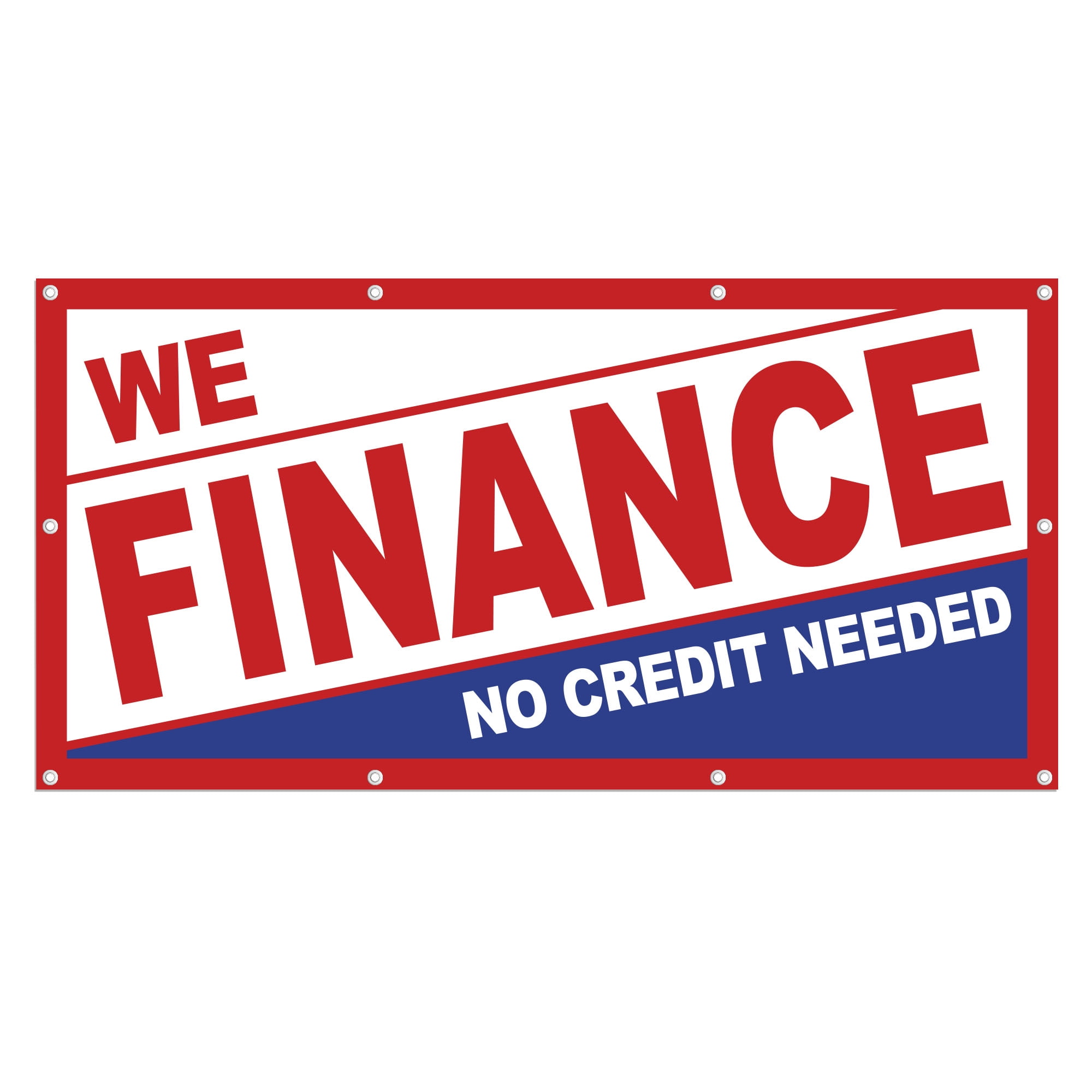 We Finance No Credit Needed Banner 13 oz Heavy Duty Vinyl Easy Payments ...