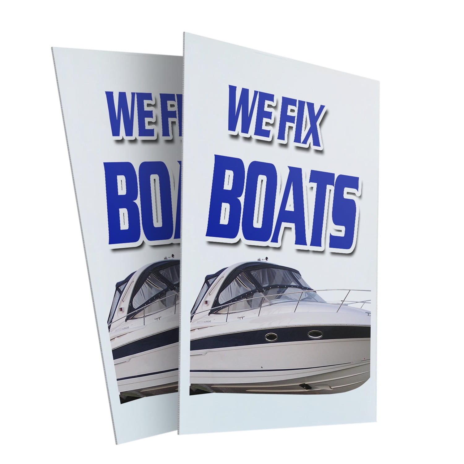 We Fix Boats (2-PACK) 24" x 36" Plastic Signs | Sign Insert 4mm ...
