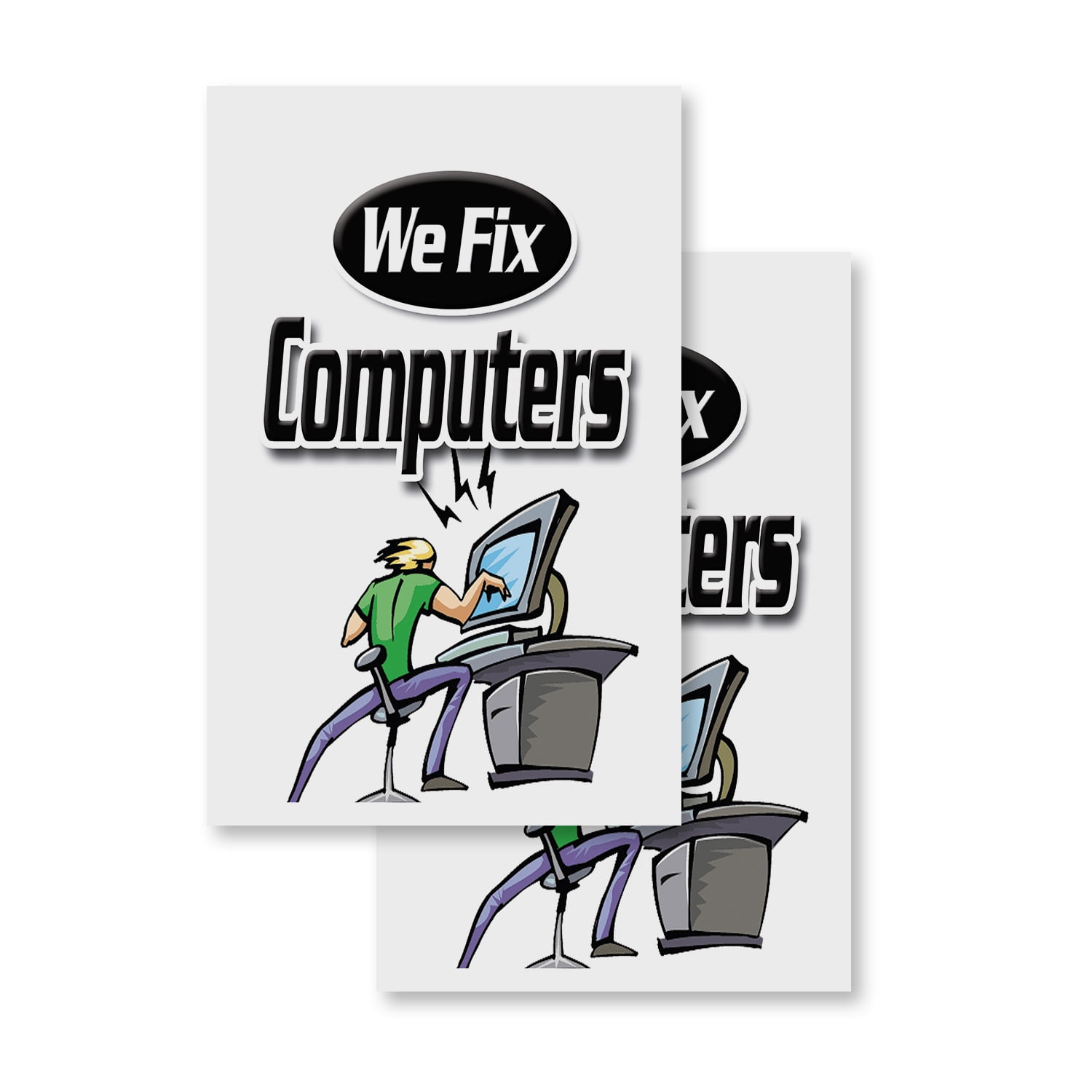 We Fix Computers (2-PACK) 24" x 36" Vinyl Decals | Sign Insert Peel ...