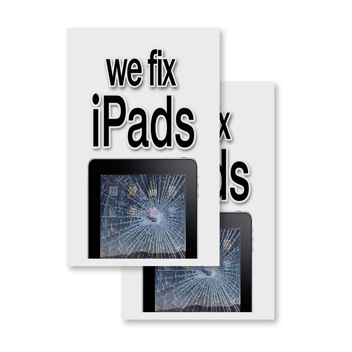 We Fix Ipads (2-PACK) 24" x 36" Vinyl Decals | Sign Insert Peel & Stick ...