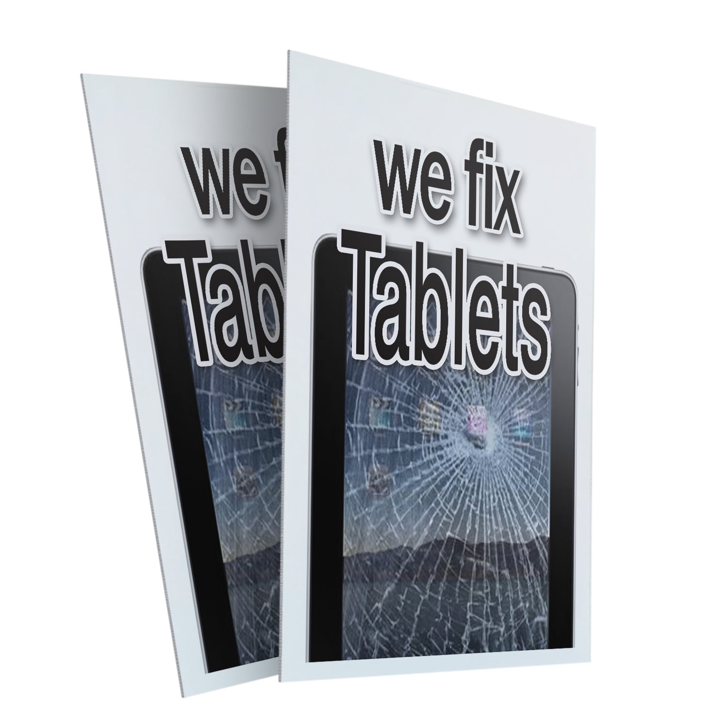 We Fix Tablets (2-PACK) 24" x 36" Plastic Signs | Sign Insert 4mm ...