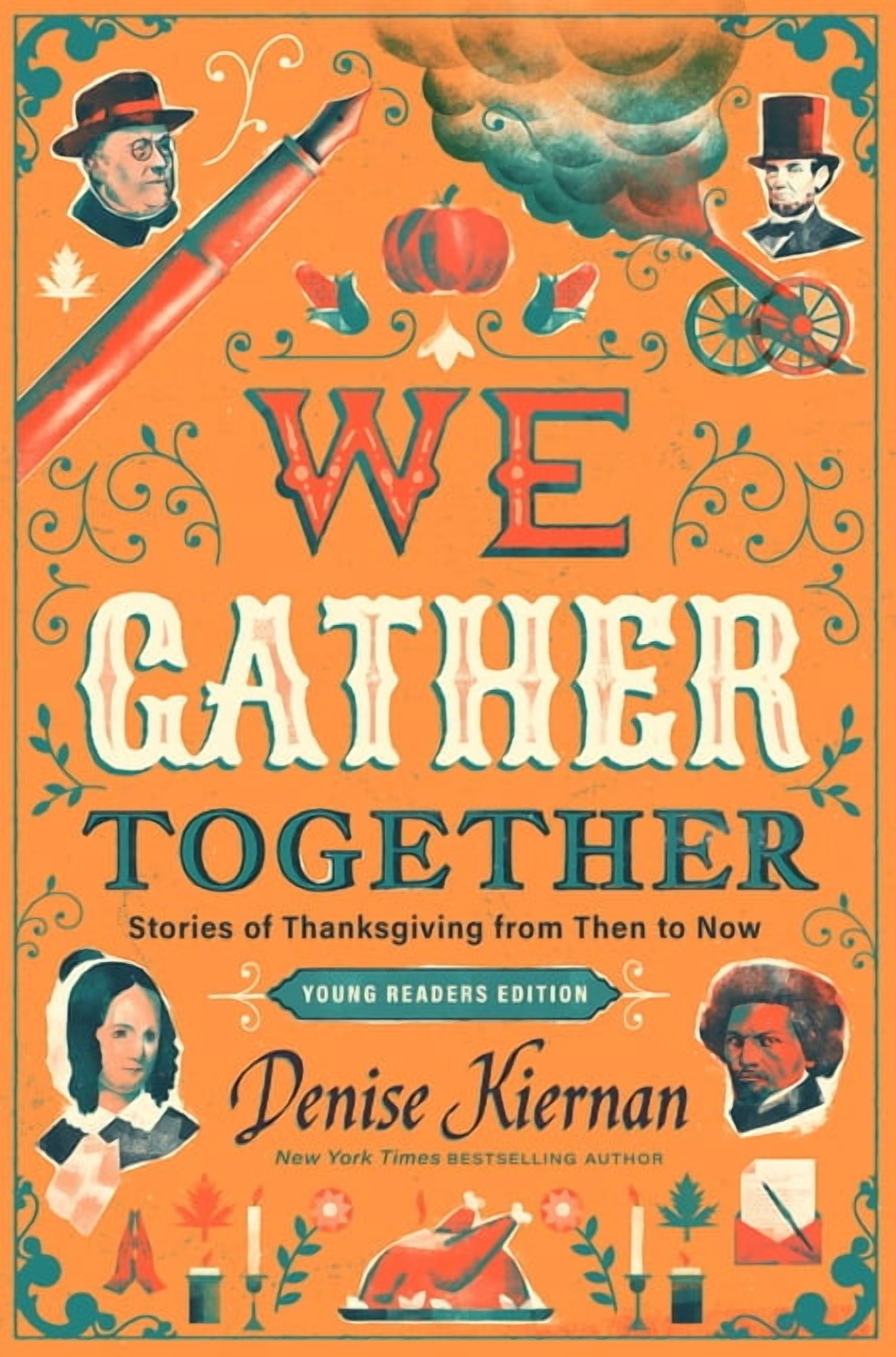 We Gather Together (Young Readers Edition): Stories of Thanksgiving ...
