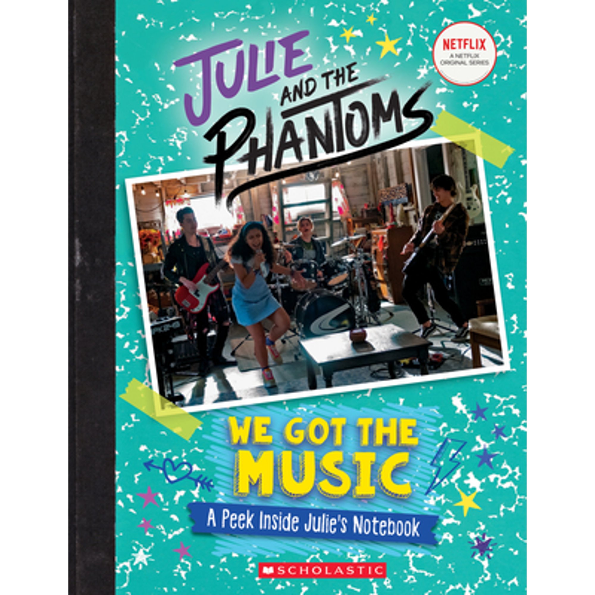 Pre-Owned We Got the Music: A Peek Inside Julie's Notebook (Julie and the Phantoms ...