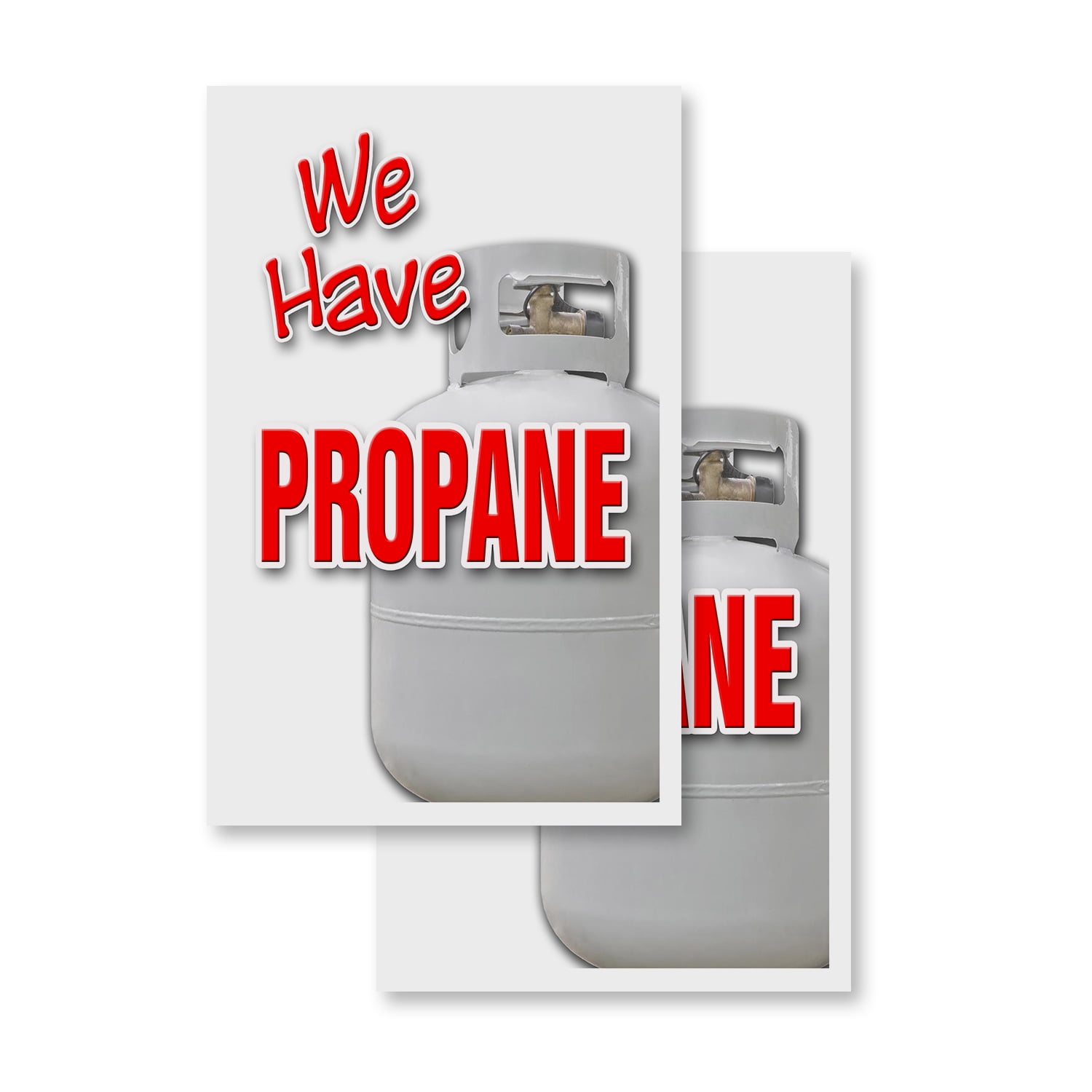 We Have Propane (2-PACK) 24" x 36" Vinyl Decals | Sign Insert Peel ...