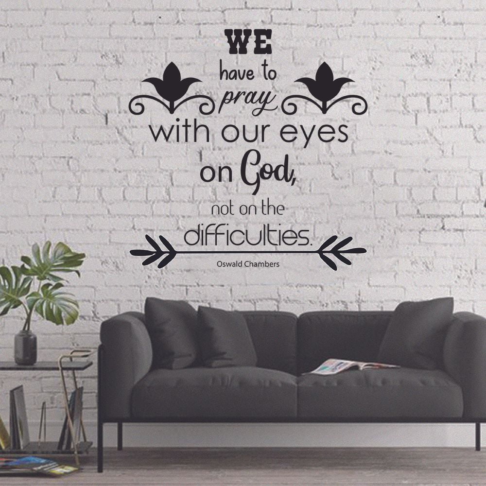 We Have To Pray - Oswald Chambers Religious Religion Quotes Christ ...