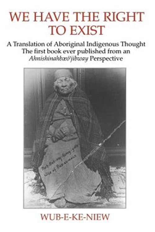 We Have The Right To Exist: A Translation of Aboriginal Indigenous ...