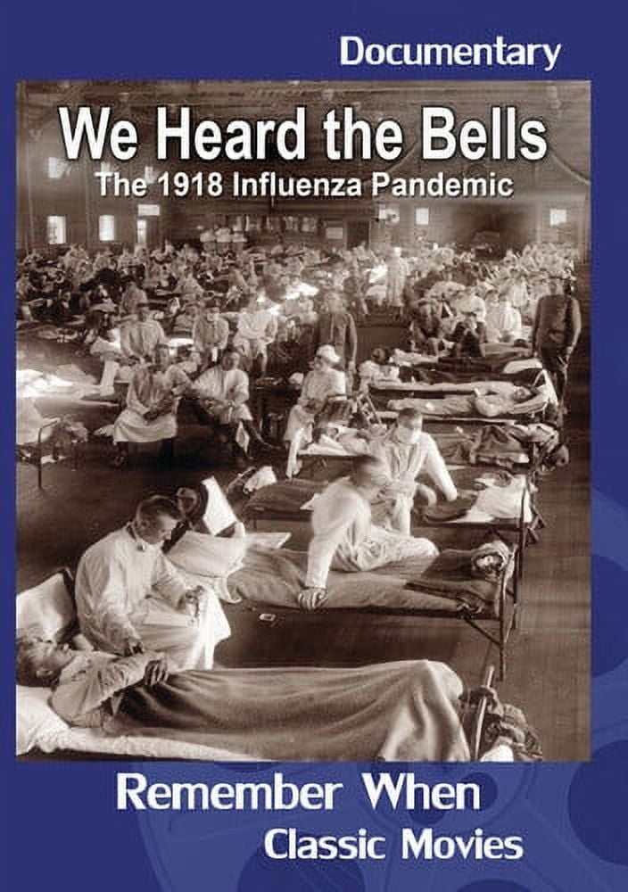 We Heard The Bells: The Influenza Pandemic Of 1918 (DVD), Digicomtv ...