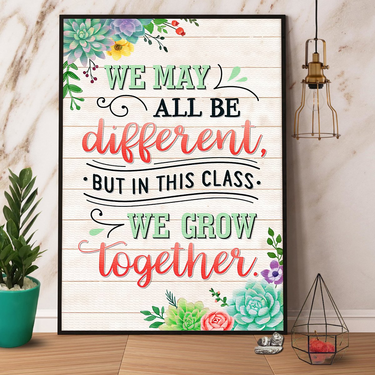We May All Be Different We Grow Together Paper Poster No Frame Matte ...