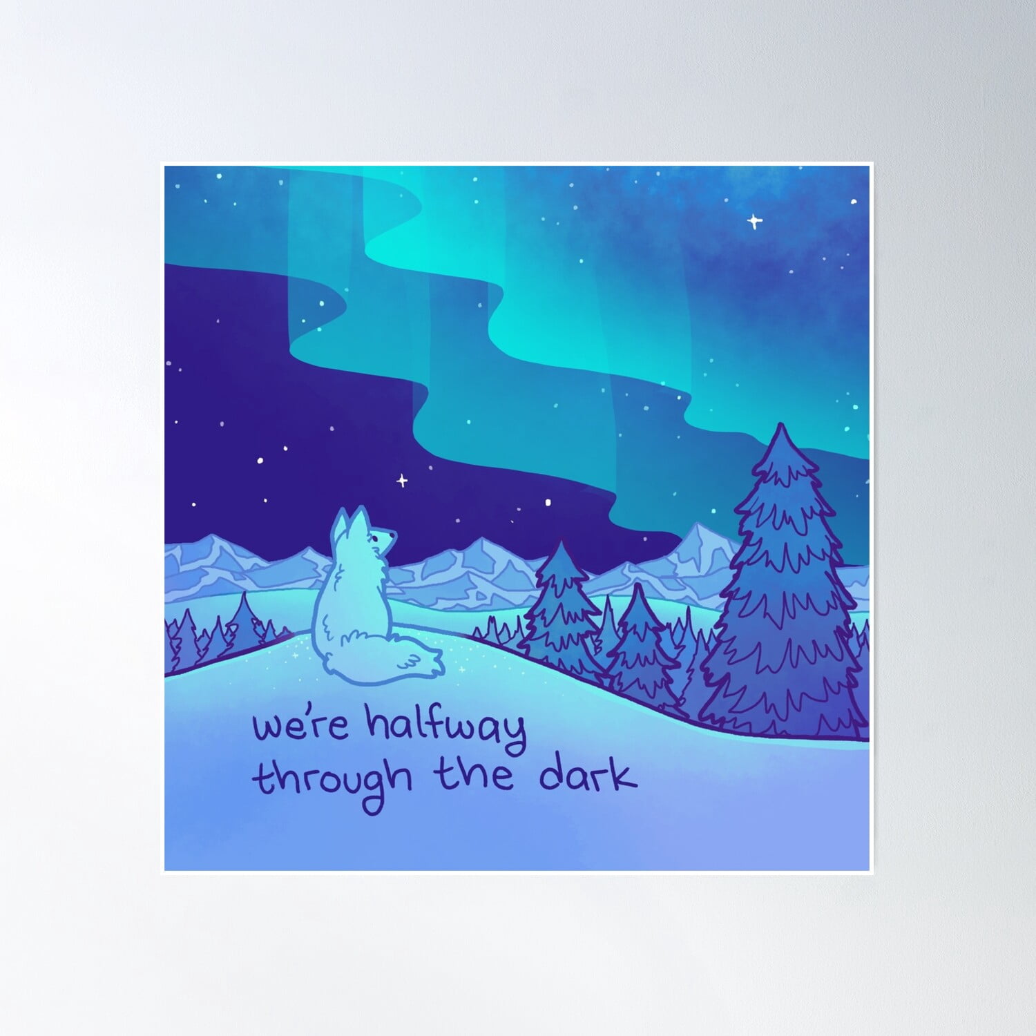 We'Re Halfway Out Of The Dark Aurora Arctic Fox Poster Wall Art, Modern ...