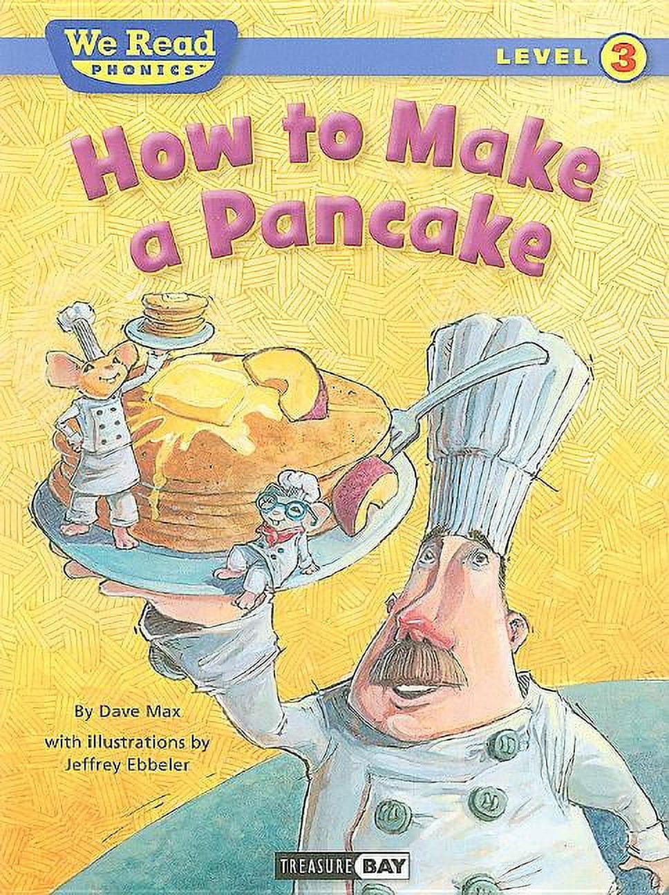 We Read Phonics - Level 3 (Quality): How to Make a Pancake (Paperback ...