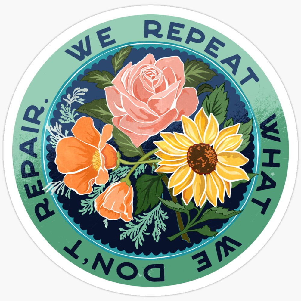 We Repeat What We Don'T Repair Sticker Phone Decal Water Bottle ...