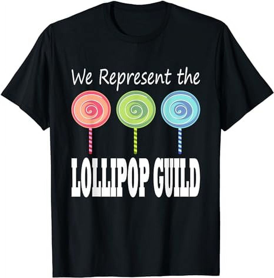 We Represent The Lollipop Guild Wizard Of Oz T-Shirt - Walmart.com