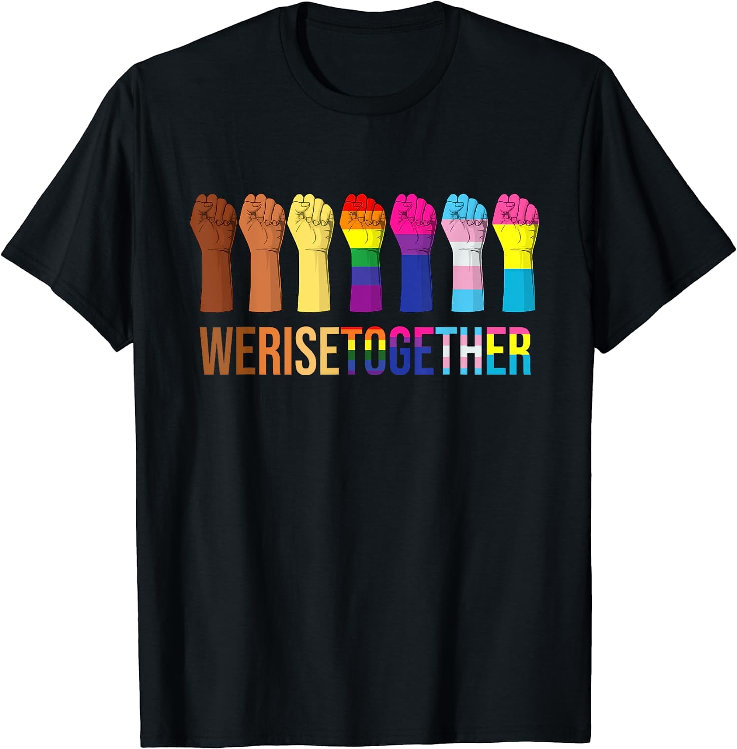 We Rise Together Black LGBT Gay Pride Support LGBTQ Parade T-Shirt ...