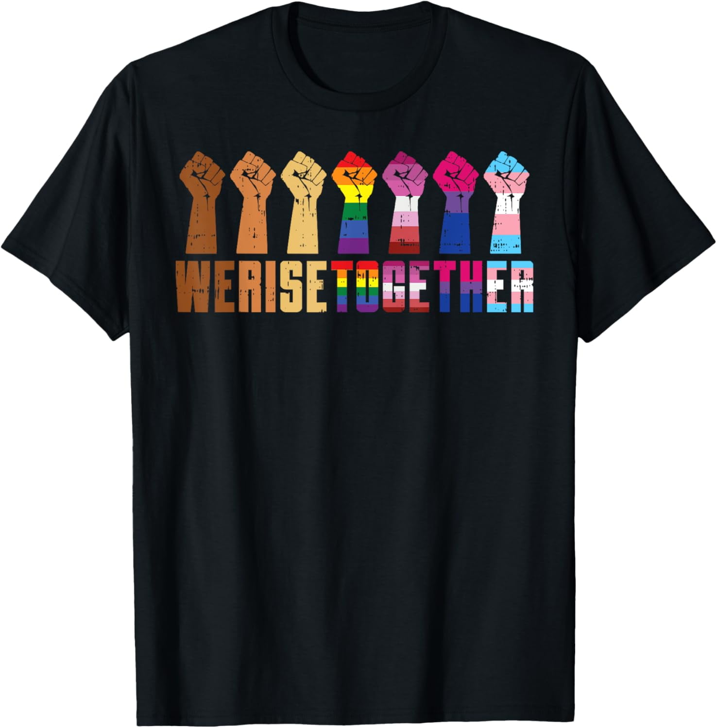 We Rise Together Black Pride BLM LGBT Raised Fist Equality T-Shirt ...