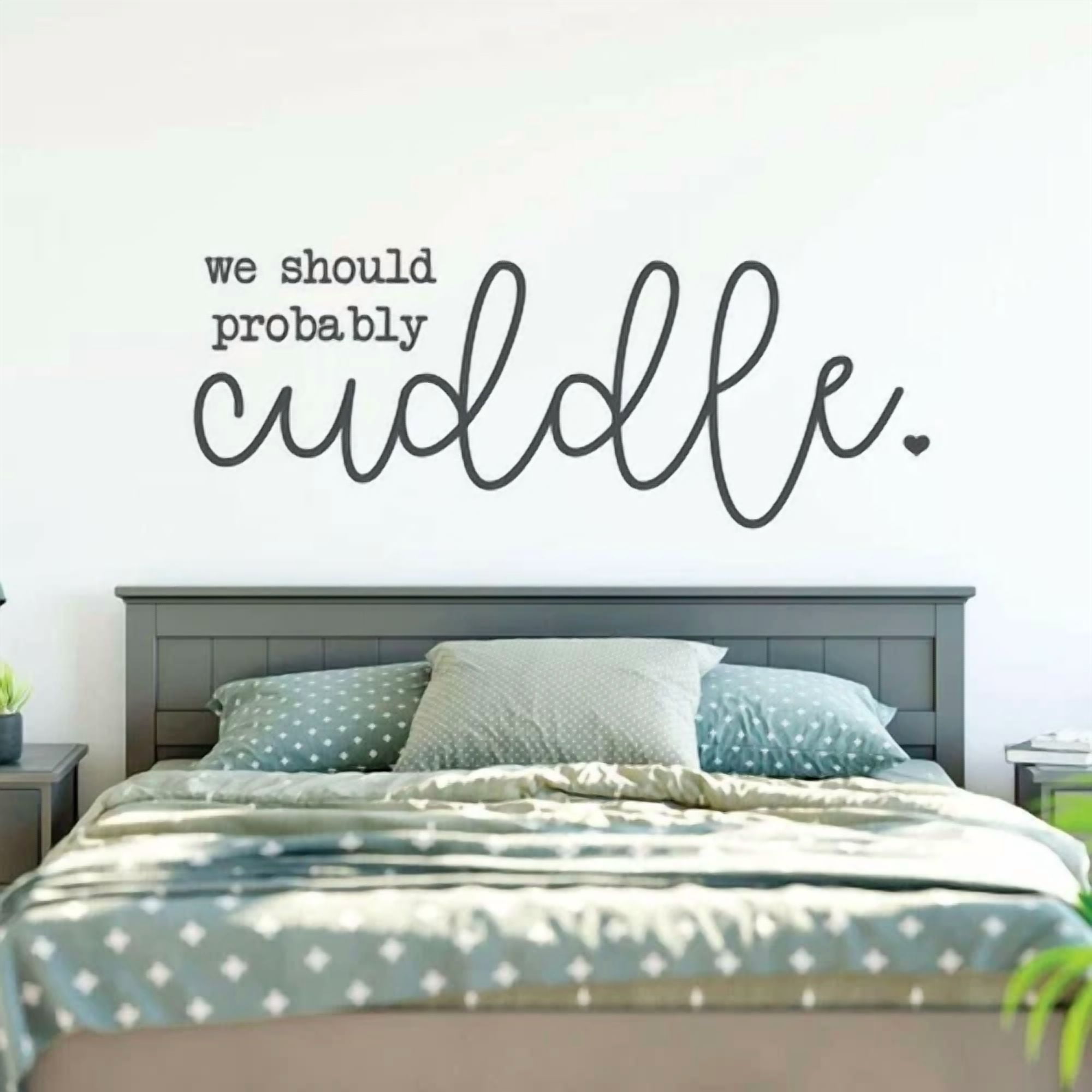 We Should Probably Cuddle Wall Art Decal Quote Words Love Couple Room ...