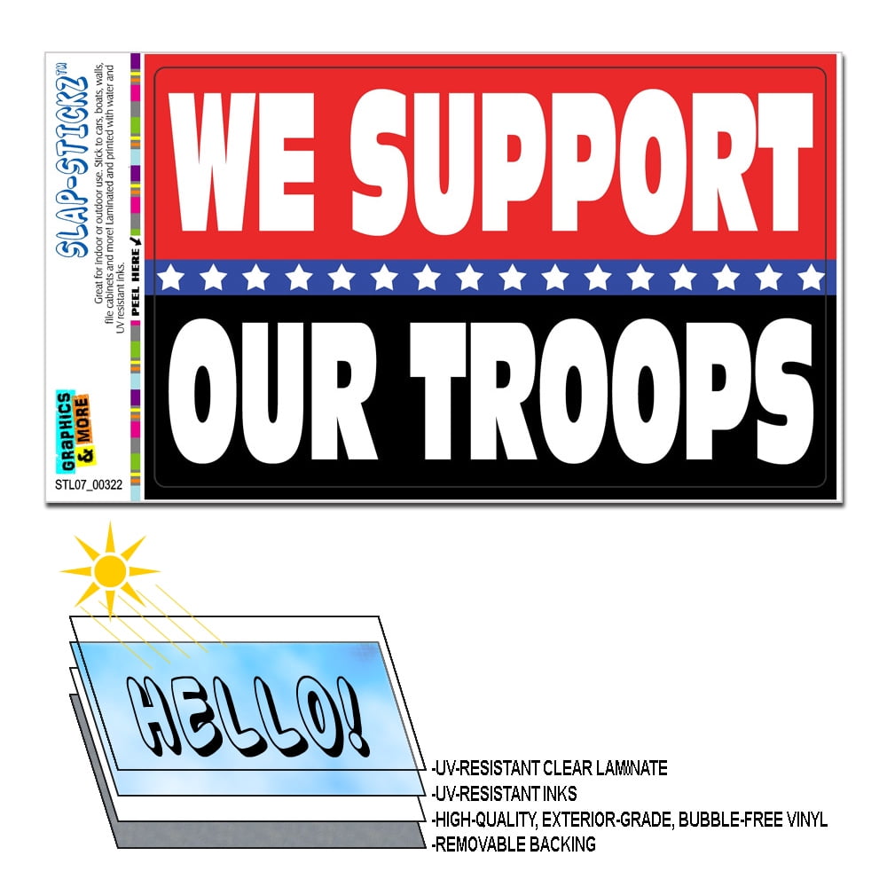We Support Our Troops - Patriotic United States America USA SLAP-STICKZ ...