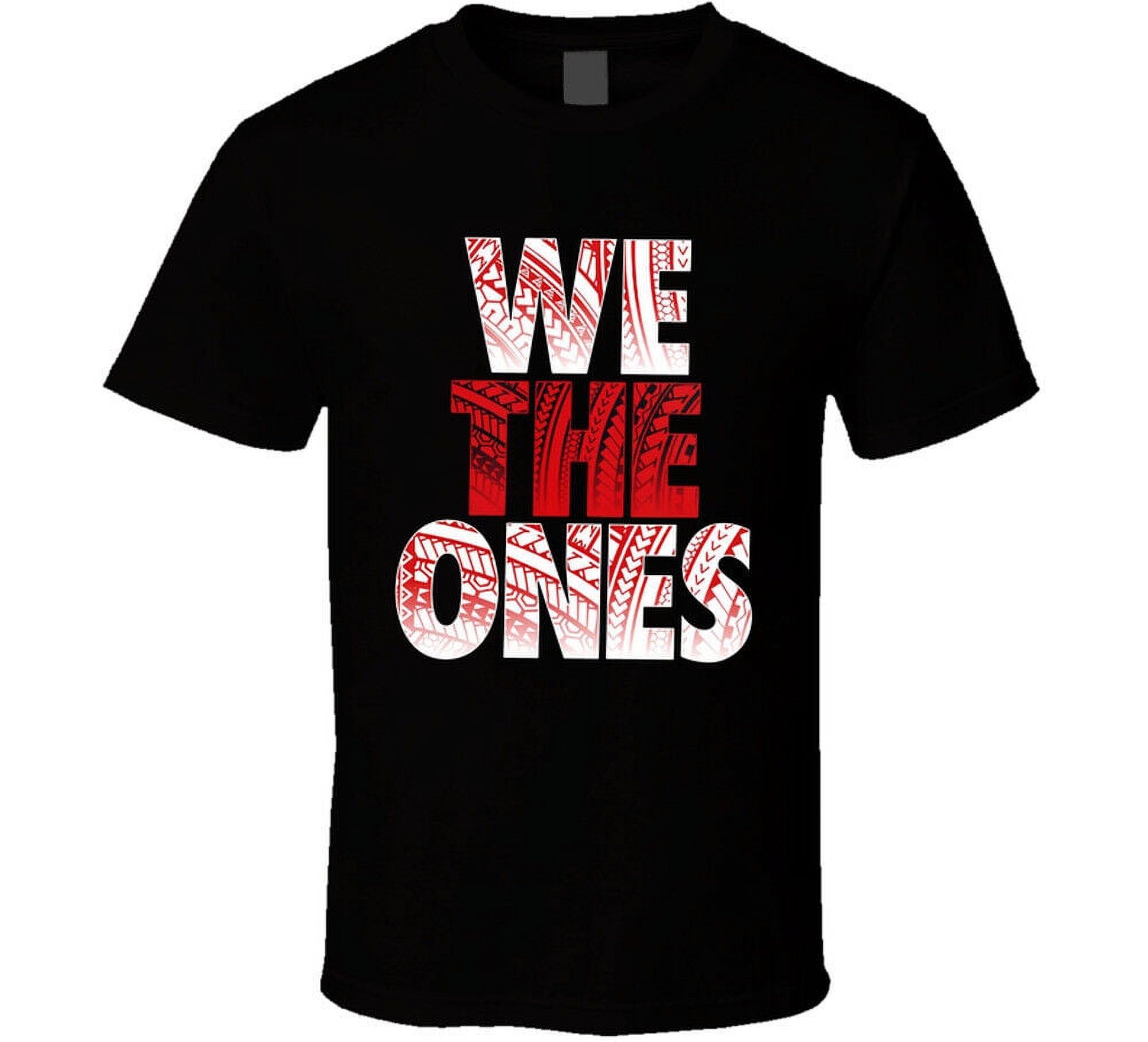 We The Ones Bloodline Wrestling Fan T Shirt - Walmart.com