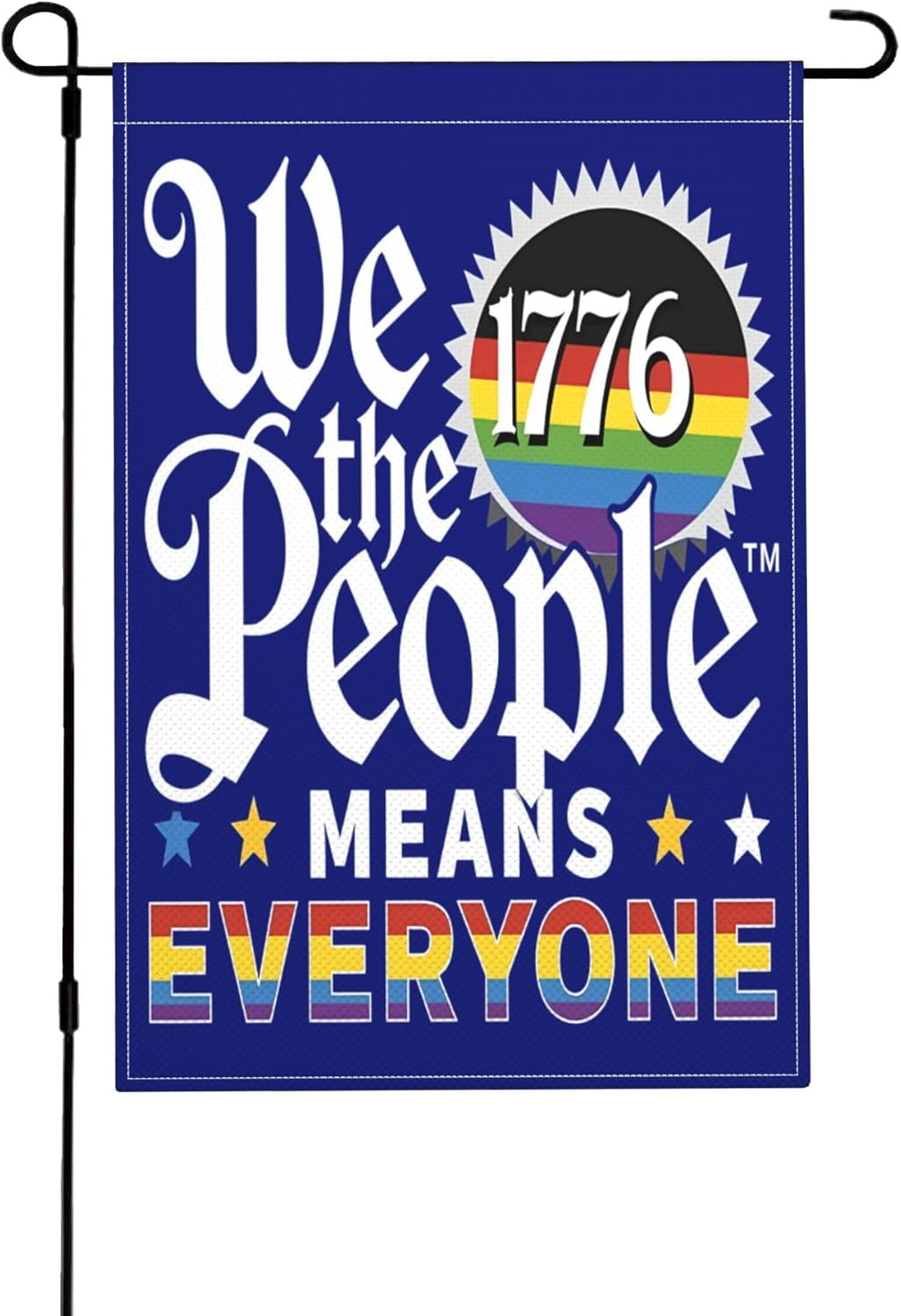 We The People 1776 Means Everyone Flag LGBTQ Pride Equal Rights Garden ...