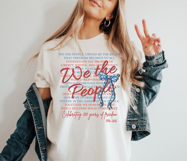 We The People 1776 Shirt, 250 Years of Freedom Tee, Patriotic ...