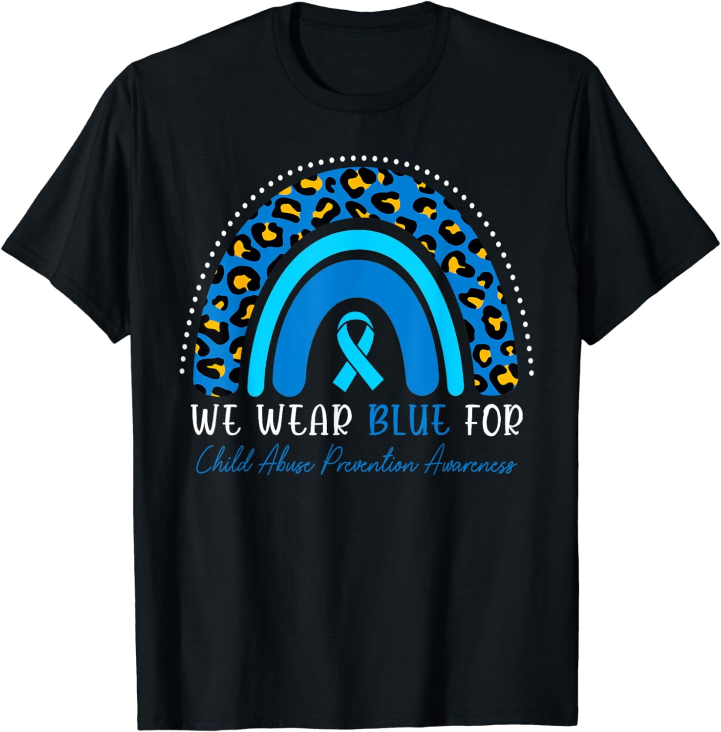 We Wear Blue Child Abuse Prevention Month Leopard Rainbow T-Shirt ...