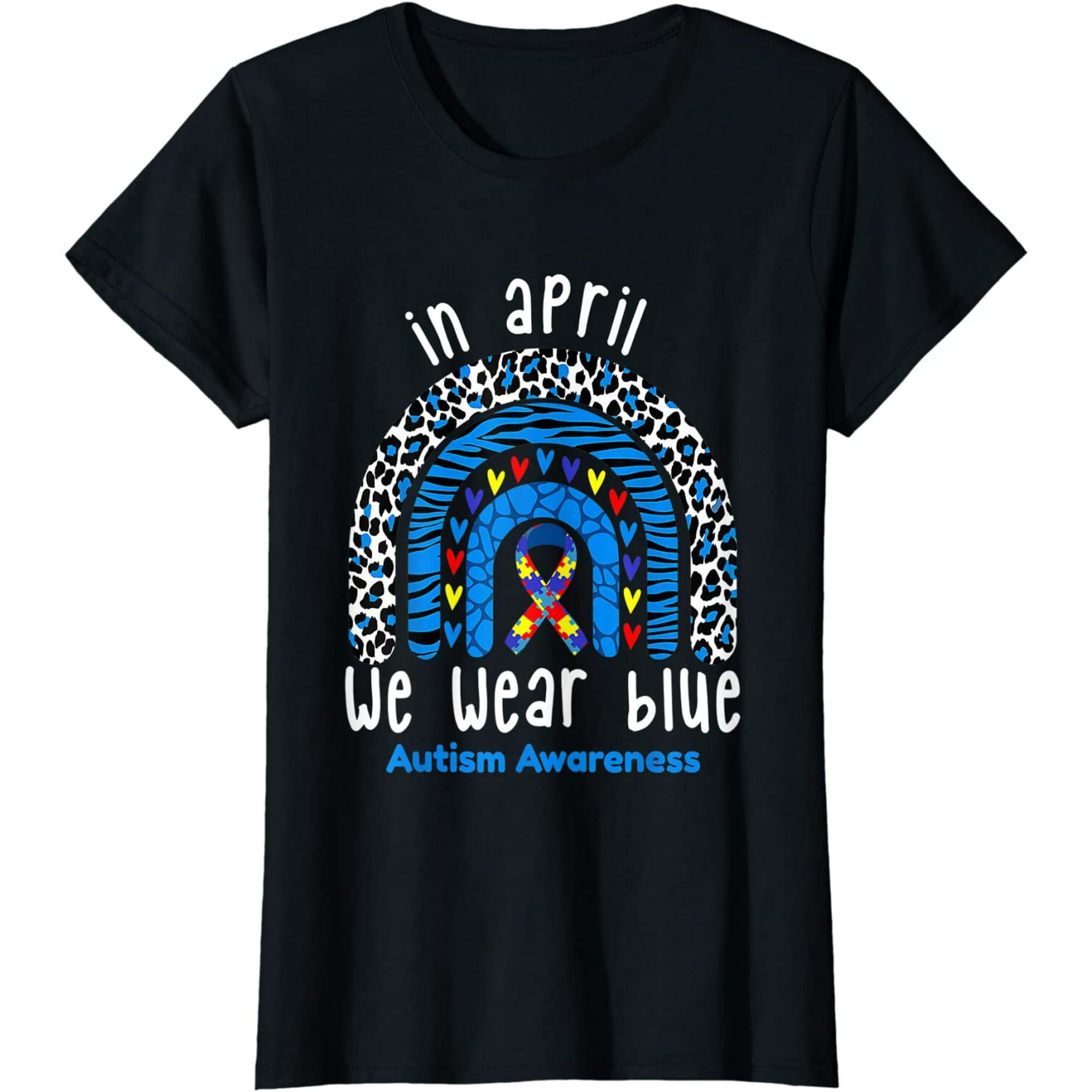 We Wear Blue For Autism Awareness Rainbow Month Men T-Shirt Top ...