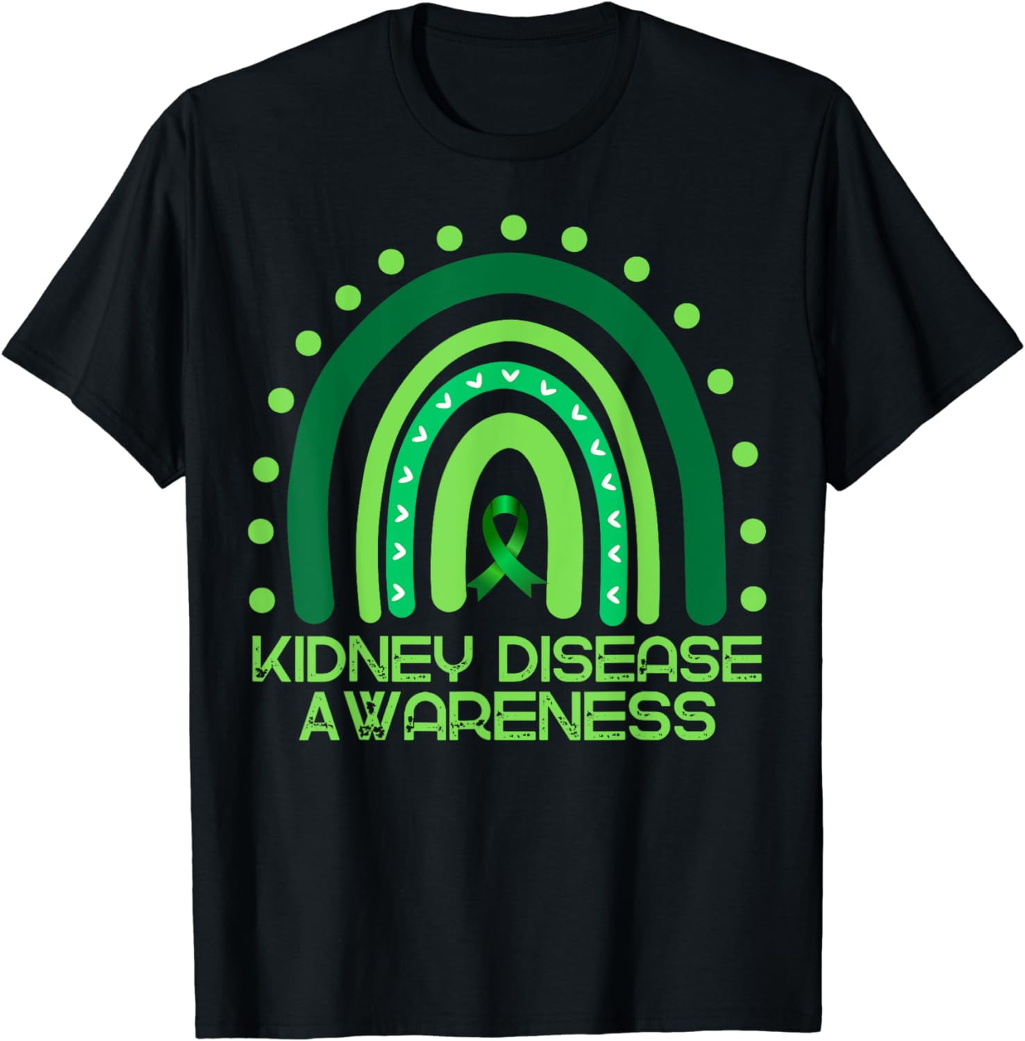 We Wear Green Kidney Disease Awareness Month Rainbow Ribbon T-Shirt ...