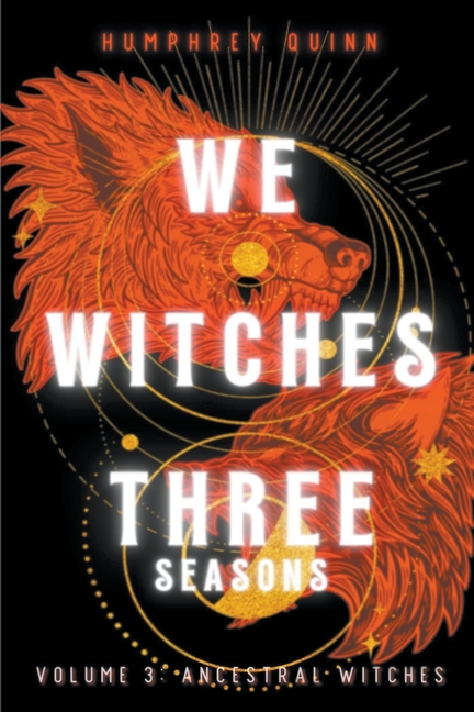 We Witches Three Seasons: Ancestral Witches (Paperback) - Walmart.com