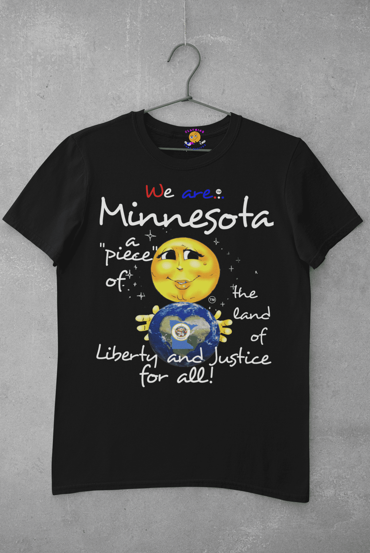 We are... Apparel (MINNESOTA) T-shirt "a piece of the Land of Liberty ...