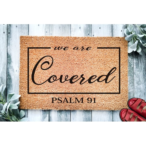 We are Covered Psalm 91 Doormat, Welcome Mat, Durable Coir Material ...