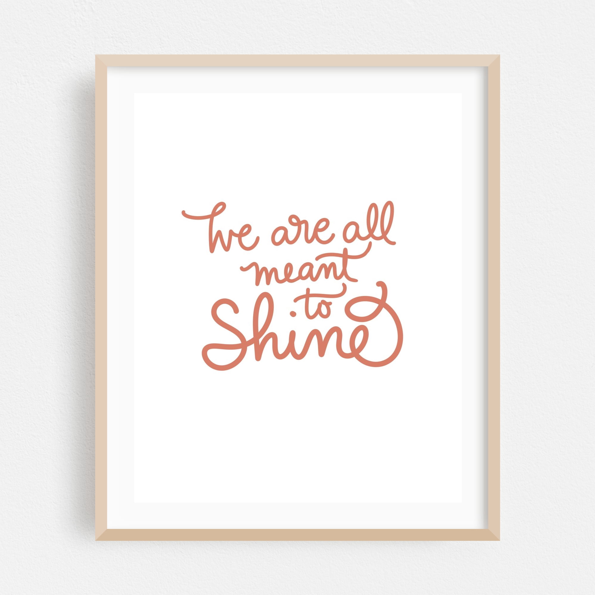We are all meant to shine - Typography Quote Inspirational Motivational ...