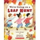 We're Going on a Leaf Hunt (Paperback) - Walmart.com