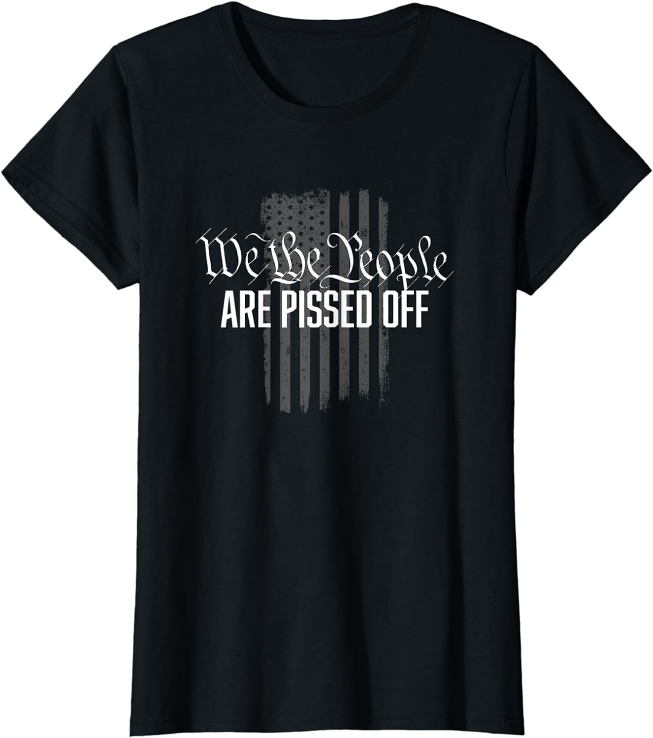 We the People Are Pissed Off T-Shirt T-shirts - Walmart.com