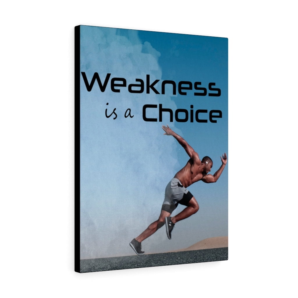 Weakness Is A Choice Motivational Verse Inspirational Wall Decor for ...