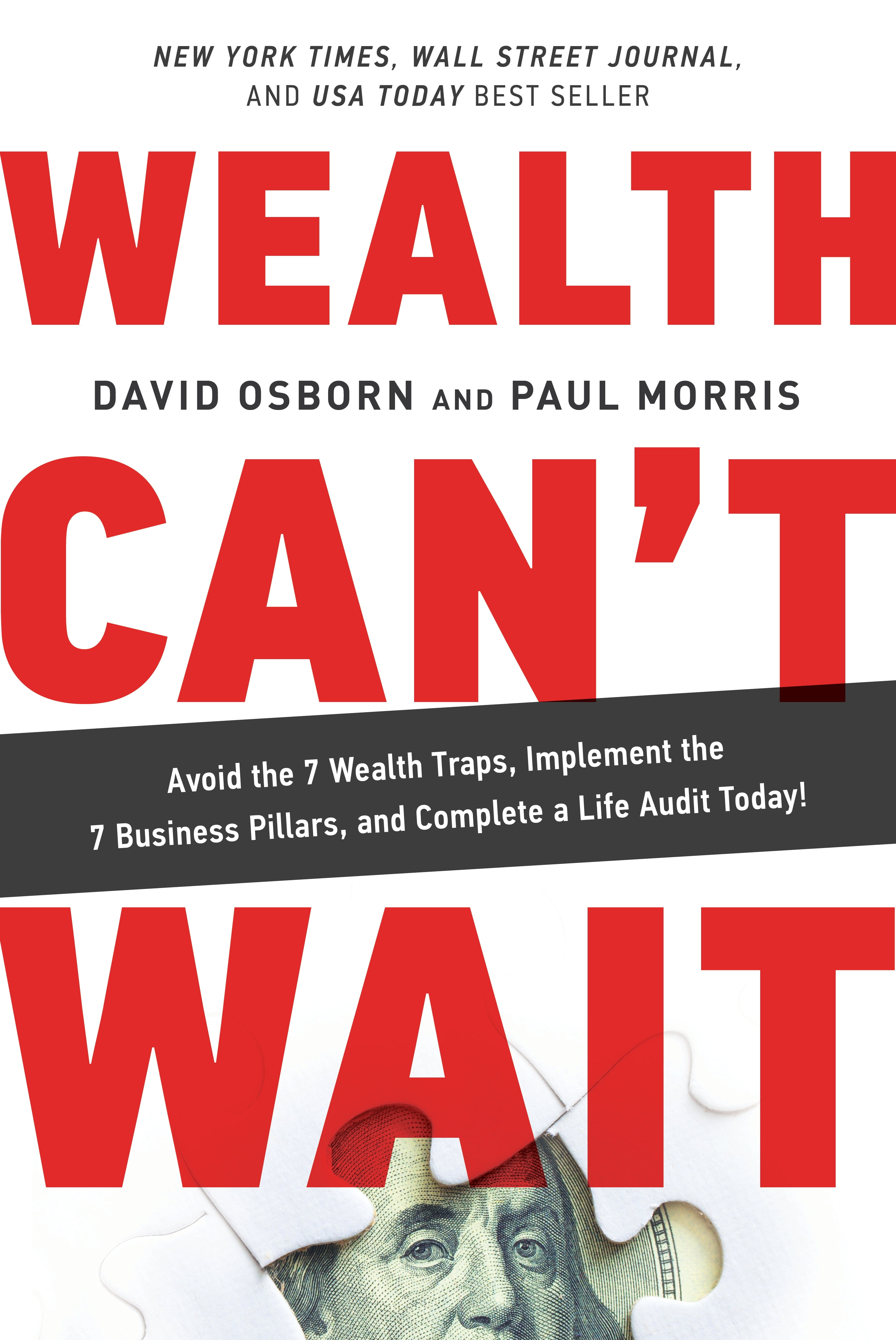Wealth Can't Wait : Avoid the 7 Wealth Traps, Implement the 7 Business ...