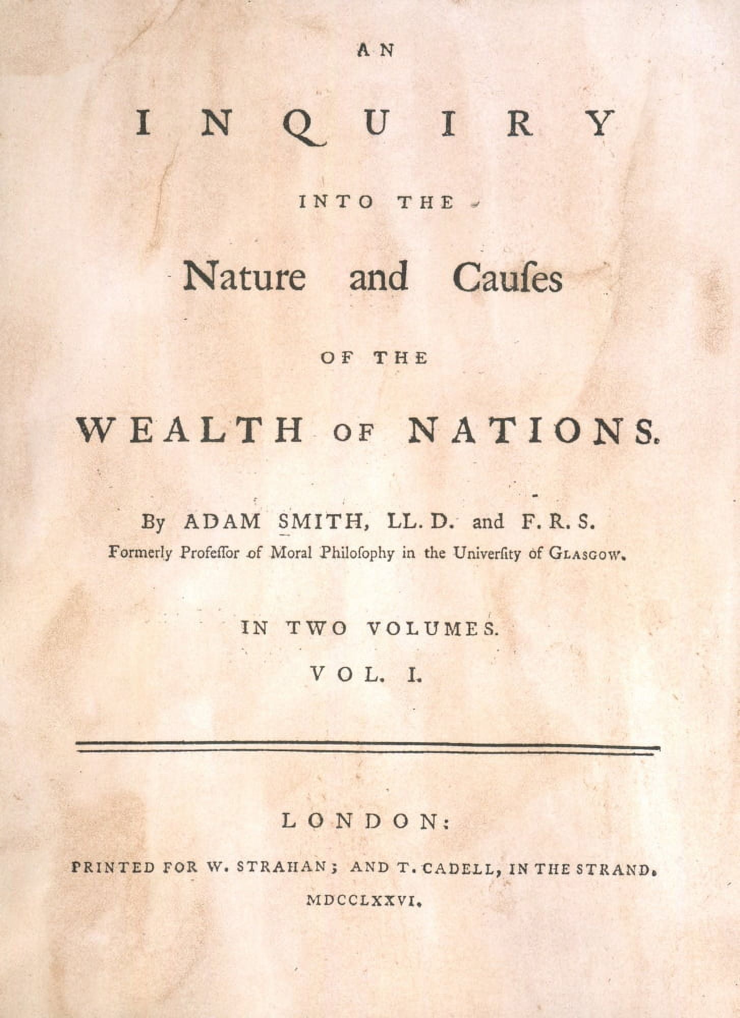 Wealth Of Nations, 1776. /Ntitle-Page Of The First Edition Of Adam ...