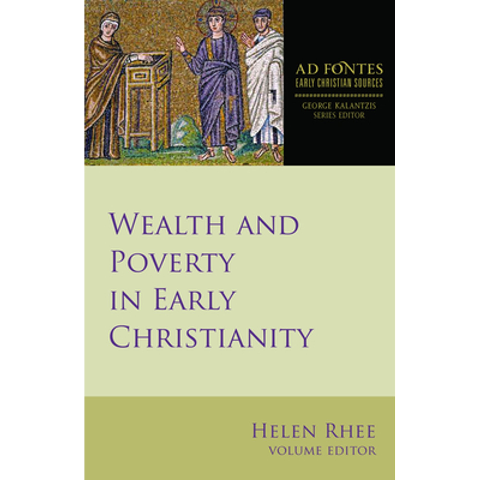 Pre-Owned Wealth and Poverty in Early Christianity (Ad Fontes: Early ...