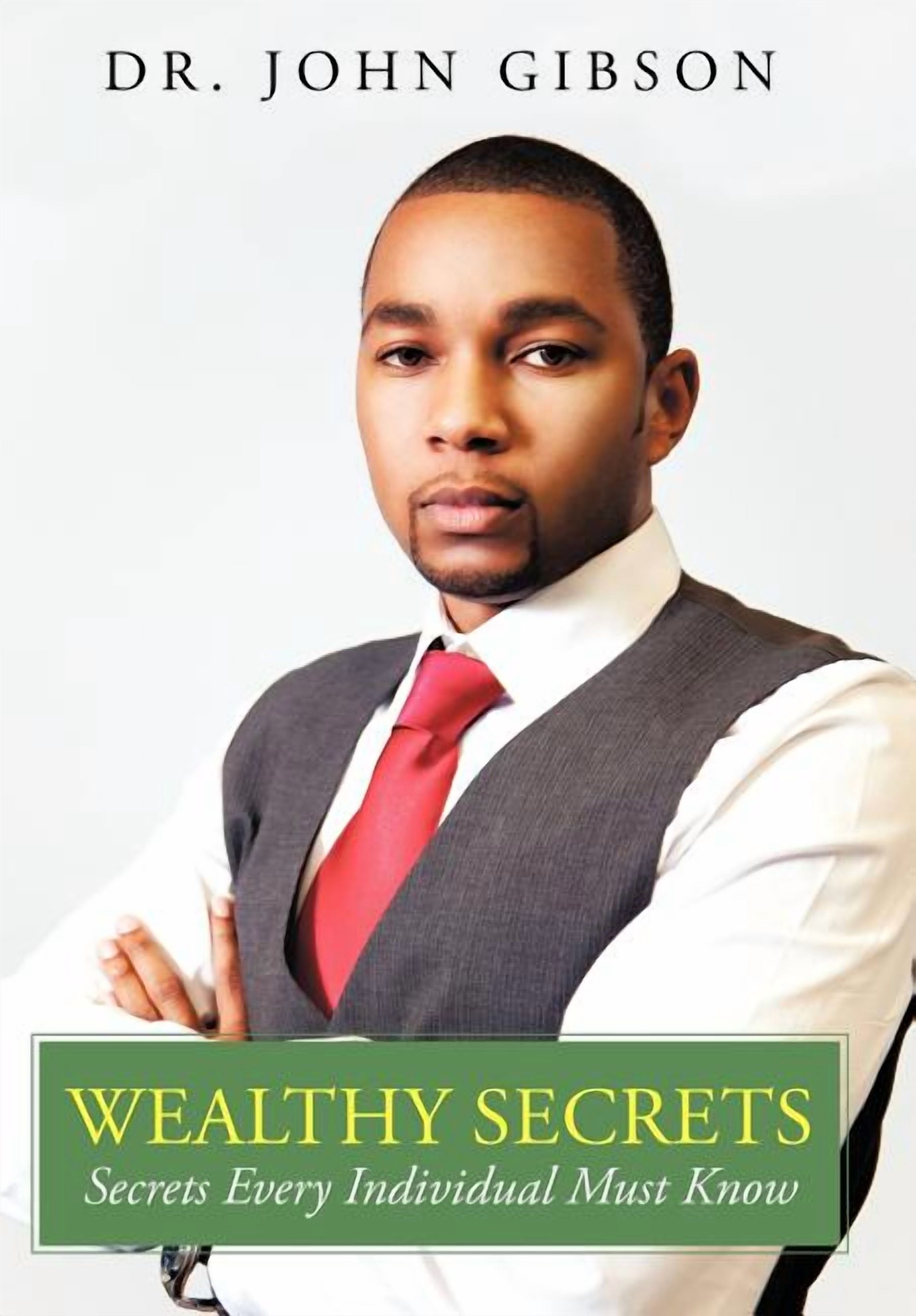 Wealthy Secrets: Secrets Every Individual Must Know (Hardcover ...