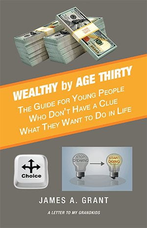 Pre-Owned Wealthy by Age Thirty : The Guide for Young People Who Don?t ...