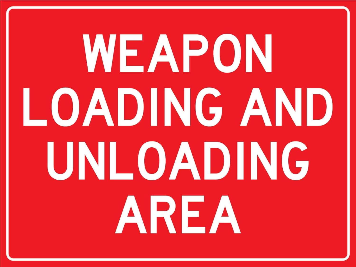Weapon Loading and Unloading Area Sign - Farm Sign, 12 X 16 Inch Metal ...