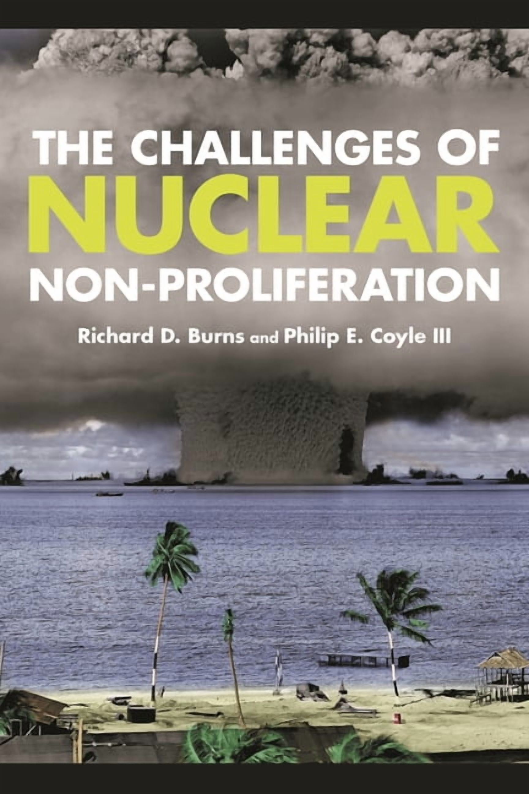 Weapons of Mass Destruction and Emerging Challenges of Nuclear Non ...