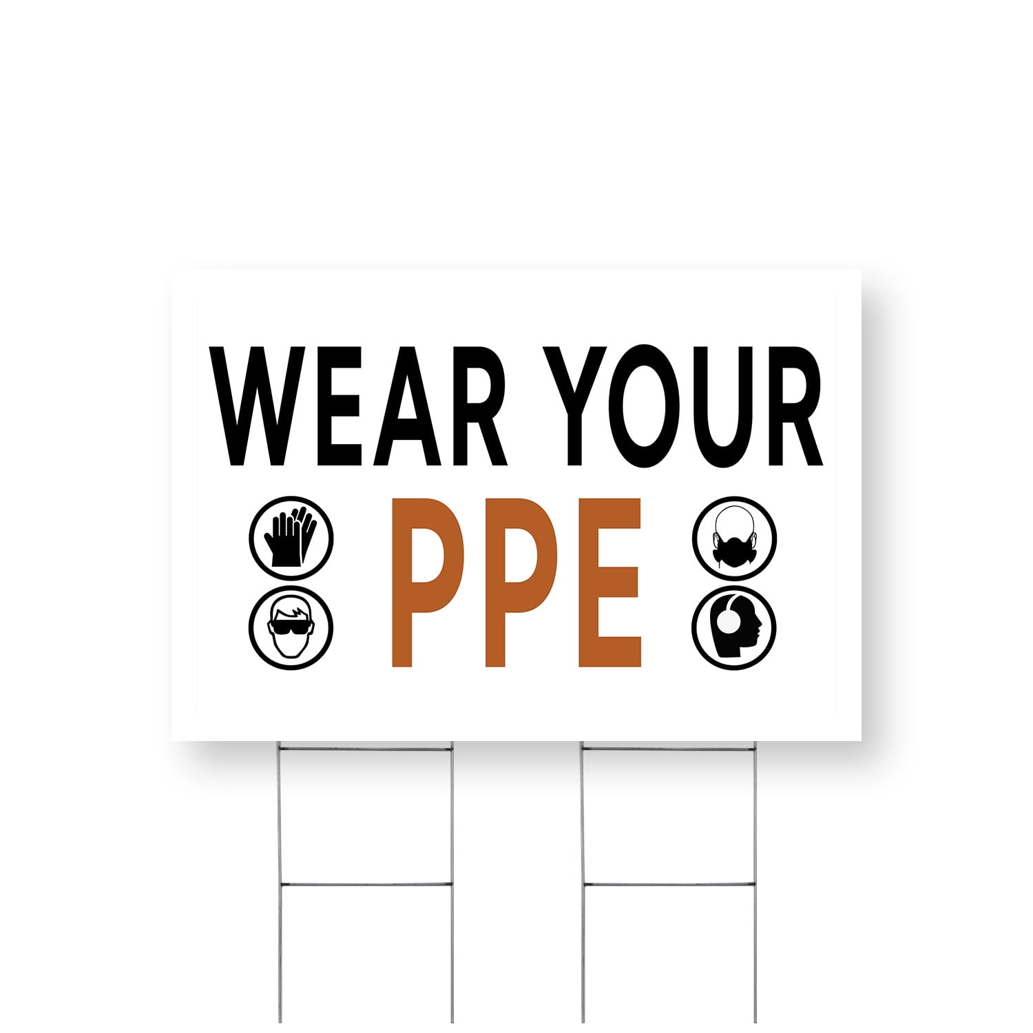 Wear Your PPE Yard Sign 24 Inch x 36 Inch Single Sided Weatherproof ...